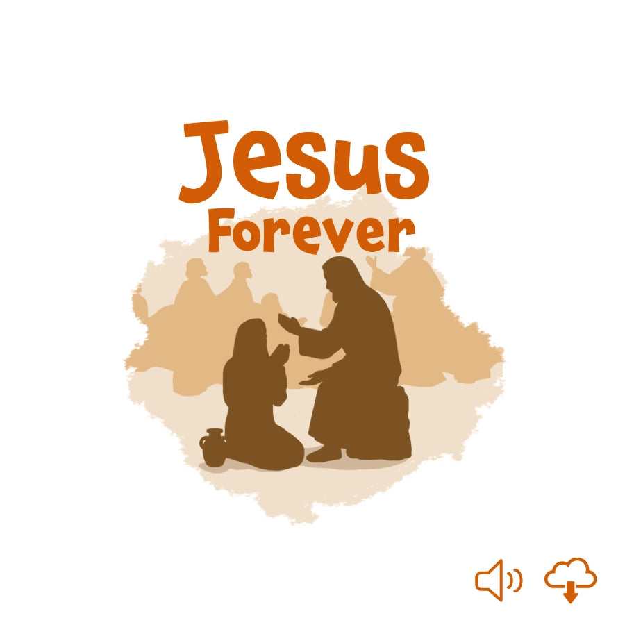 Jesus Forever – Little Bible Stories